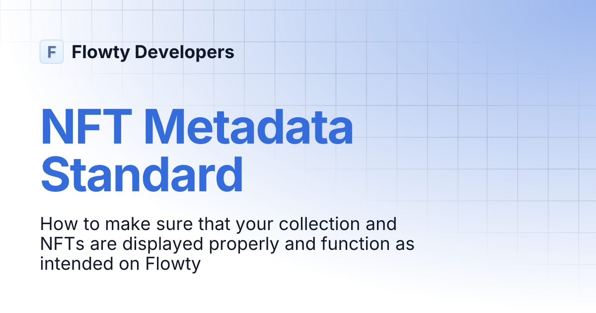 NFT Metadata Standard | Flowty Developers