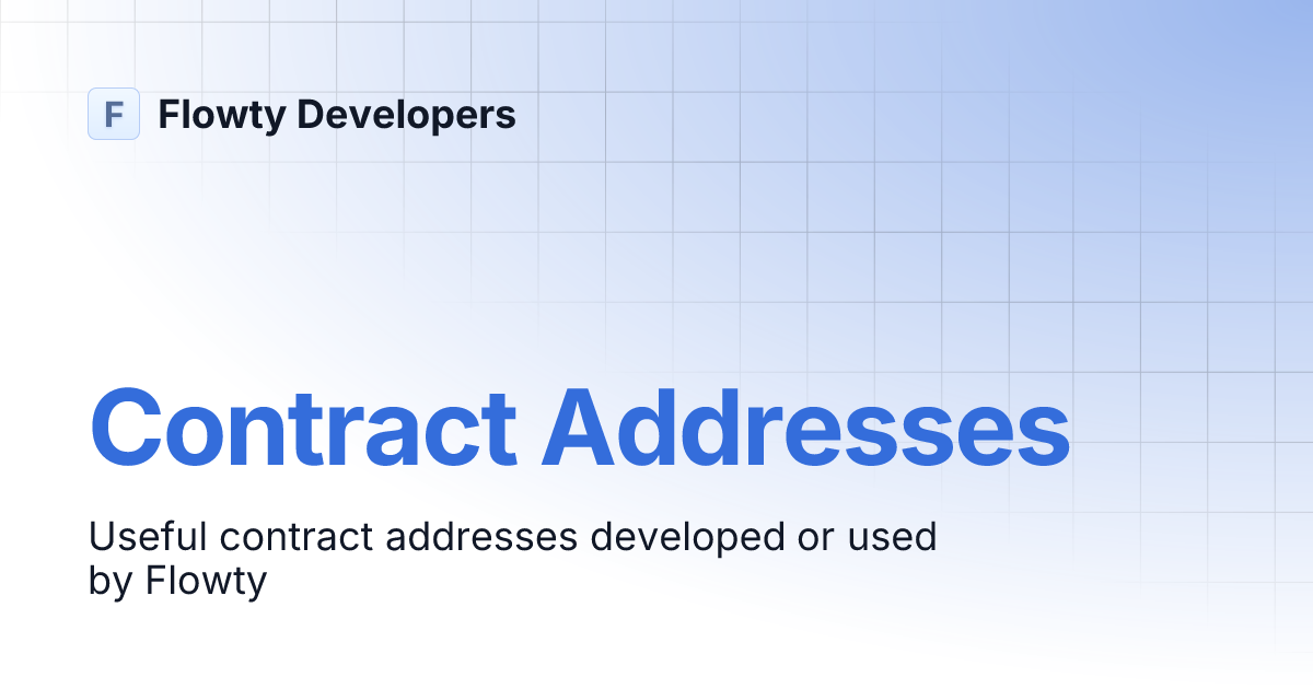 Contract Addresses | Flowty Developers