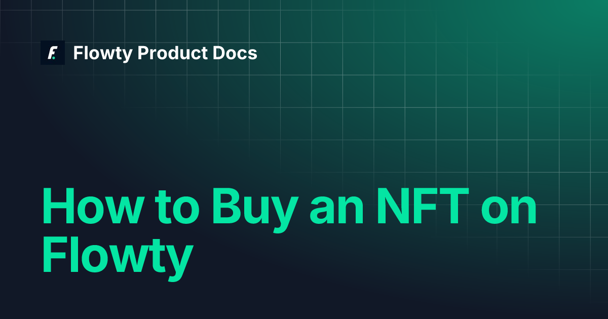 How to Buy an NFT on Flowty | Flowty Product Docs