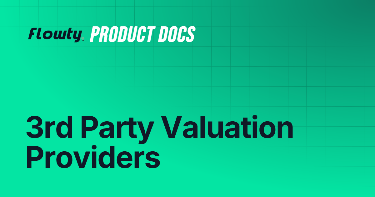 3rd Party Valuation Providers | Flowty Product Docs