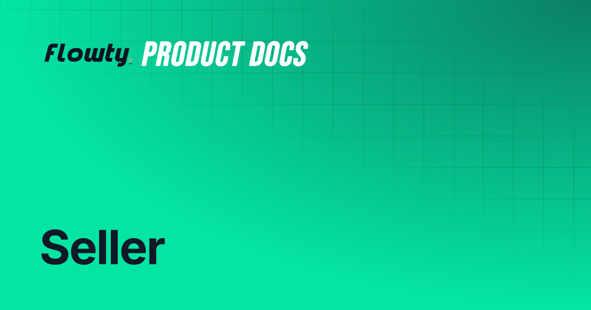 Seller | Flowty Product Docs